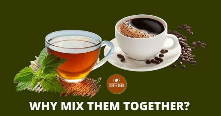 Mixing Coffee and Tea: A Tasty, Unexpected Fusion
