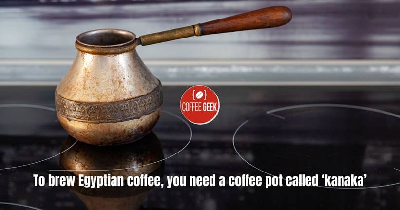 Egyptian Style of Coffee: Enchant Your Palate with Unique Aroma and ...